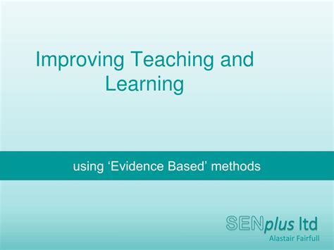 Ppt Improving Teaching And Learning Powerpoint Presentation Free