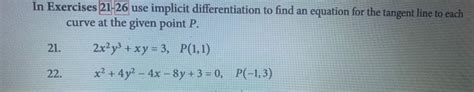 solved in exercises 21 26 use implicit differentiation to