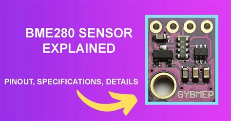 Bmp280 Pinout Specifications And Applications
