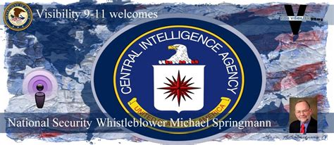 Visibility 9 11 Welcomes National Security Whistleblower J Michael Springmann Visibility 9 11