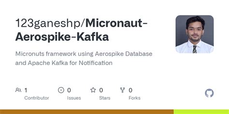 github 123ganeshp micronaut aerospike kafka micronuts framework