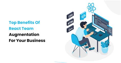 Top Benefits Of React Team Augmentation For Your Business By Dhaivat Joshi Medium