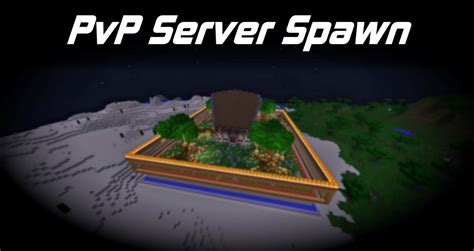 PvP Server Spawn Minecraft Project PvP Server Spawn Minecraft Project