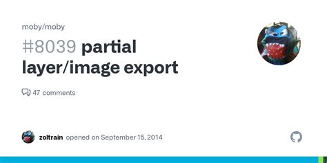 Partial Layer Image Export Issue Moby Moby GitHub
