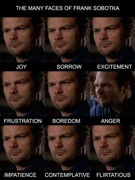 The Many Faces Of Frank Sobotka Imgur