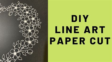 Diy Line Art Paper Cutting Picture Border Paper Cutting Tutorial
