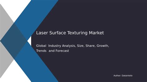 Laser Surface Texturing Market Report Global Forecast From 2025 To 2033