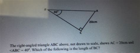 solved the right angled triangle abc above not drawn to scale shows