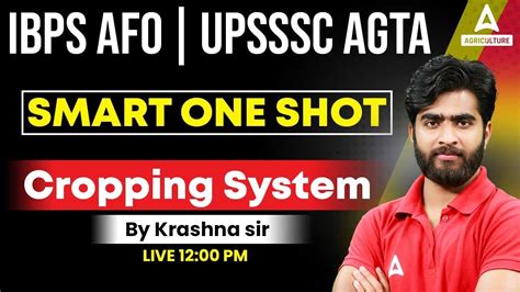 Cropping System In Agronomy Agronomy For Ibps Afo Upsssc Agta 2024 Agronomy By Krashna Sir
