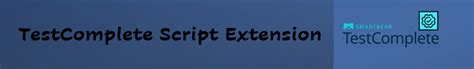 Testcomplete Script Extension
