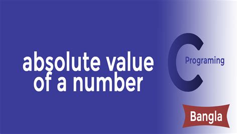absolute value of a number in c program using ternary operator and also