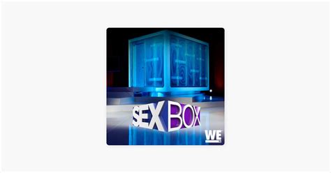 Sex Box Season On ITunes
