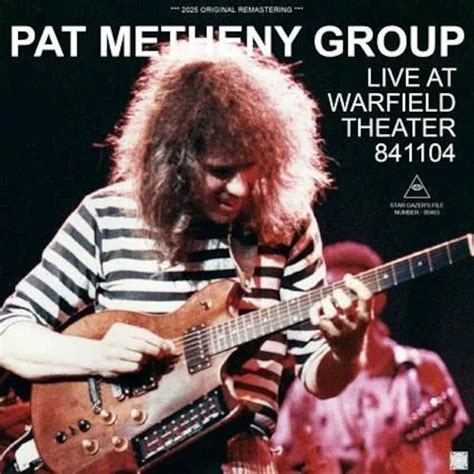 Pat Metheny Group Live At Warfield Theater 841104 2cdr Beatnik Groove