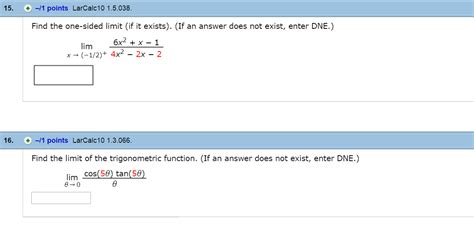 Solved Find The Limit If An Answer Does Not Exist Enter Chegg