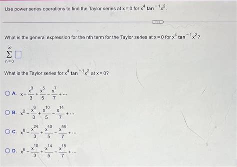 solved use power series operations to find the taylor series