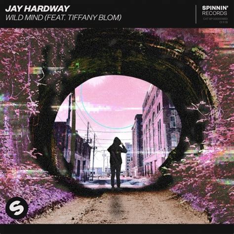 Stream Jay Hardway Wild Mind Ft Tiffany Blom Colon Wecker Remix By Colon Shuzzi Listen