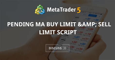 Pending Ma Buy Limit And Sell Limit Script Limit Orders Technical Indicators Mql5