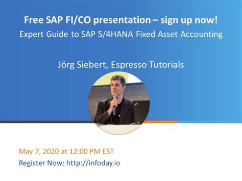 Free Virtual Conference Session Expert Guide To Sap S 4hana Fixed Asset Accounting Espresso