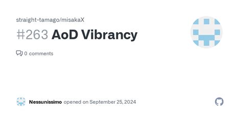 Aod Vibrancy · Issue 263 · Straight Tamagomisakax · Github