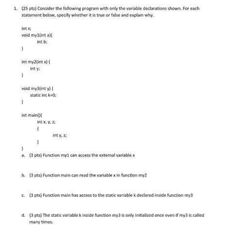 Solved 1 25 Pts Consider The Following Program With Only