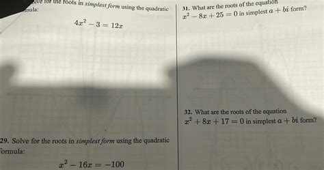[answered] olve for the roots in simplest form using the quadratic mula