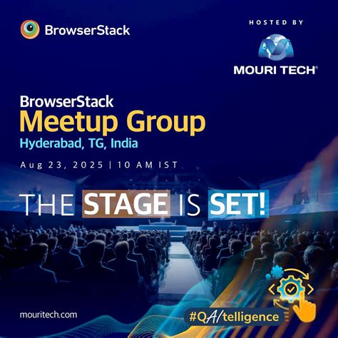 Mouritech Browserstack Qameetup Qualityengineering Testautomation