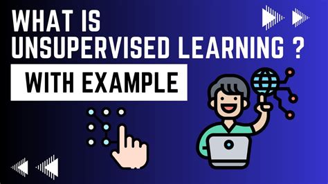 Lecture 14 Unsupervised Learning What Is Unsupervised Learning Machine Learning