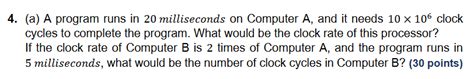 solved 4 a a program runs in 20 milliseconds on computer