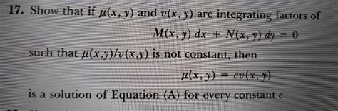 solved 17 show that if μ x y and v x y are integrating