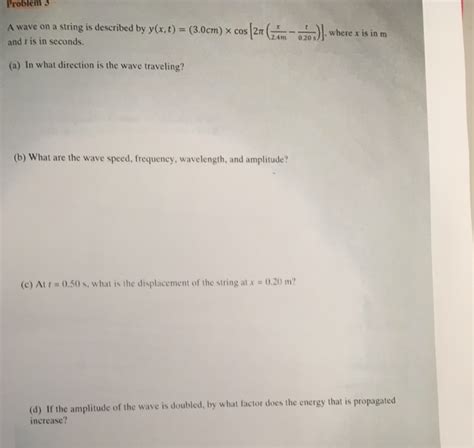 Solved A Wave On A String Is Described By Y X T 3 0cm