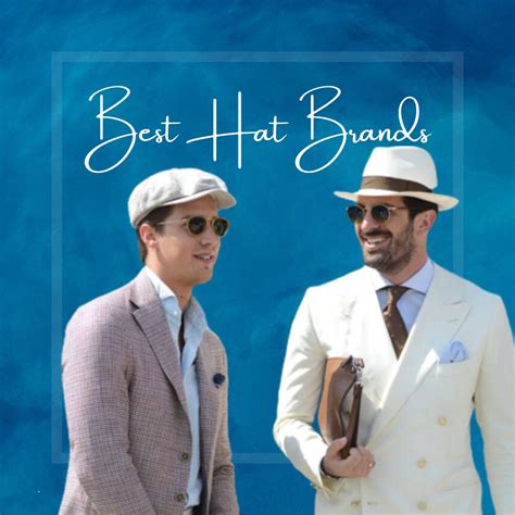 8 Best Hat Brands For Men 2023 With Prices And Reviews