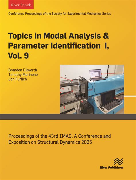 Topics In Modal Analysis And Parameter Identification I Vol 9