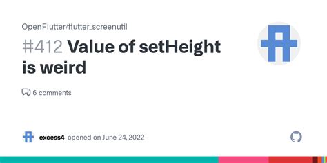 Value Of Setheight Is Weird · Issue 412 · Openflutterflutter
