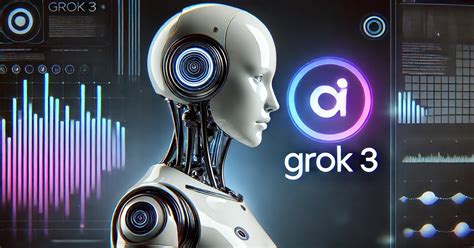 Xaiの最先端ai「grok 3」 世界最高性能モデルの全貌と可能性 ｜ ビスポブログ