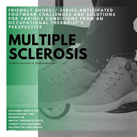 Multiple Sclerosis Ms Footwear Challenges Friendly Shoes The Shoe