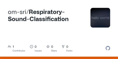 Github Om Srirespiratory Sound Classification