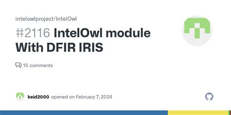 Intelowl Module With Dfir Iris · Issue 2116 · Intelowlprojectintelowl