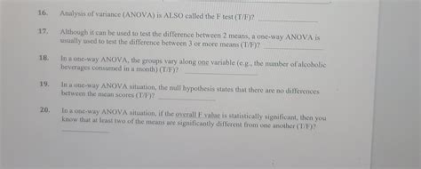 Solved 16 Analysis Of Variance Anova Is Also Called The F