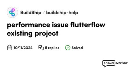 Performance Issue Flutterflow Existing Project Buildship