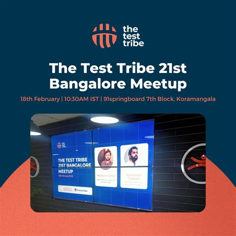 The Test Tribe On Linkedin Thetesttribe Softwaretesting Testing Community Bangalore Meetup