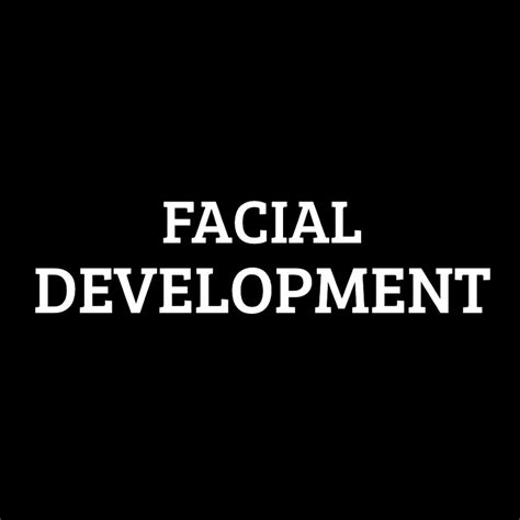 Facial Development Youtube