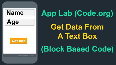 App Lab Get Data From A Text Box Block Based Code Youtube