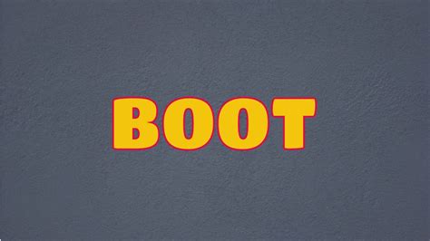What Does Boot Means Meanings And Definitions With Example In English Youtube