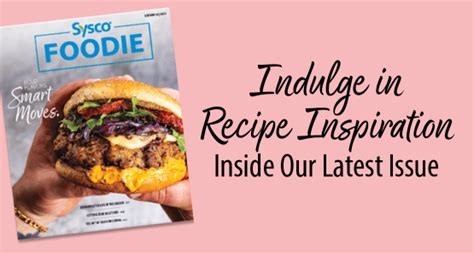 A Fresh New Look For Sysco Brands Sysco Foodie