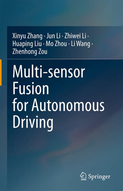 Multi Sensor Fusion For Autonomous Driving 9789819932795 Xinyu