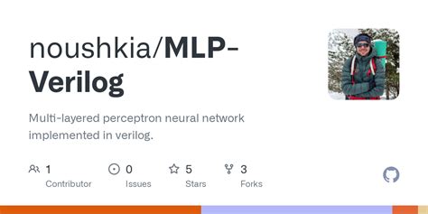 GitHub Noushkia MLP Verilog Multi Layered Perceptron Neural Network Implemented In Verilog