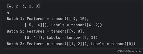 动手学深度学习数据加载——indices的使用 python indices函数 csdn博客