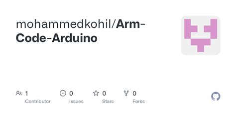 GitHub Mohammedkohil Arm Code Arduino