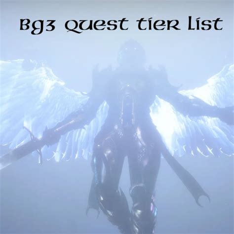 Create A Baldur S Gate Quests Tier List TierMaker