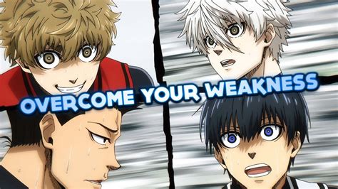 How To Overcome Your Weakness Blue Lock Episode 14 Youtube
